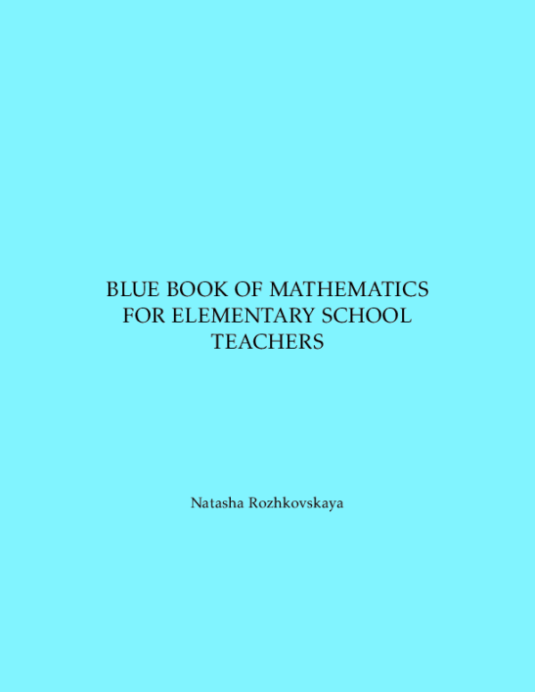 Blue Book of Mathematics for Elementary School Teachers — Мышематика от ...